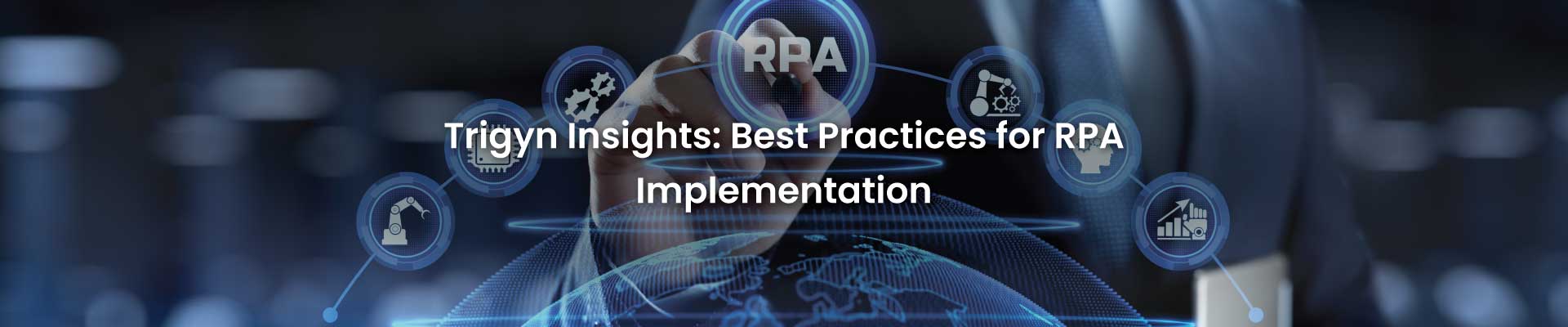 Robotic Process Automation Best Practices