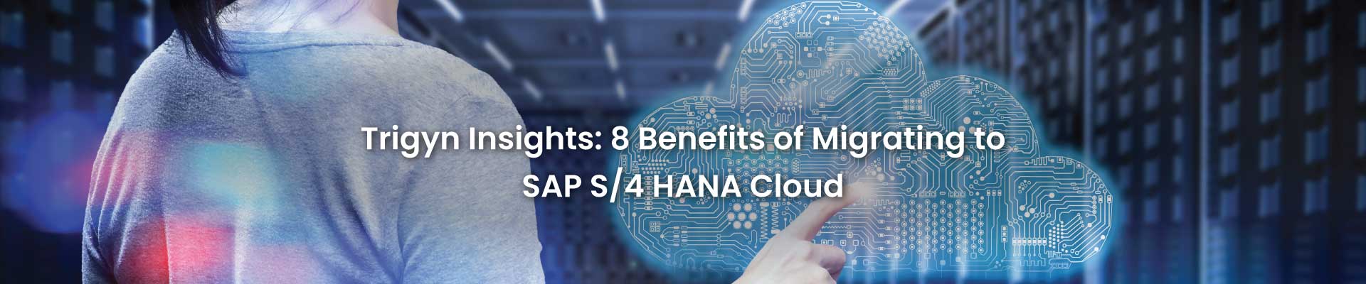 Benefits of Migrating to SAP S/4 HANA Cloud Benefits of Migrating to SAP S/4 HANA Cloud