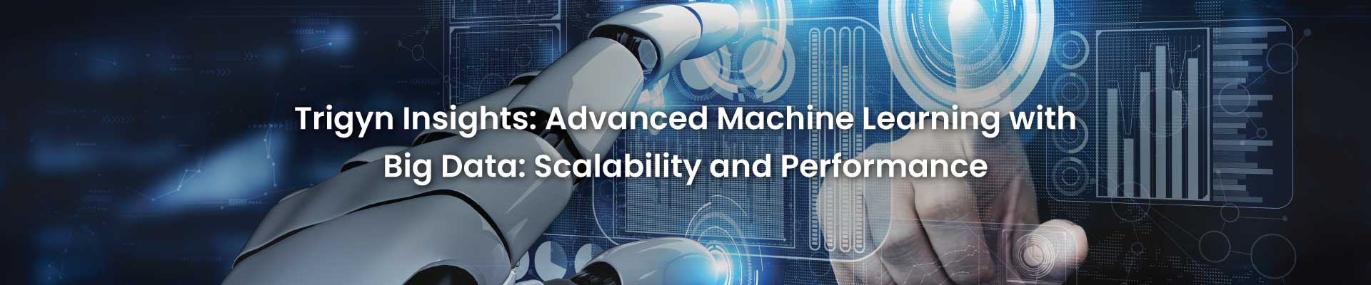Scalability and Performance Considerations in Machine Learning and Big Data Scalability and Performance Considerations in Machine Learning and Big Data